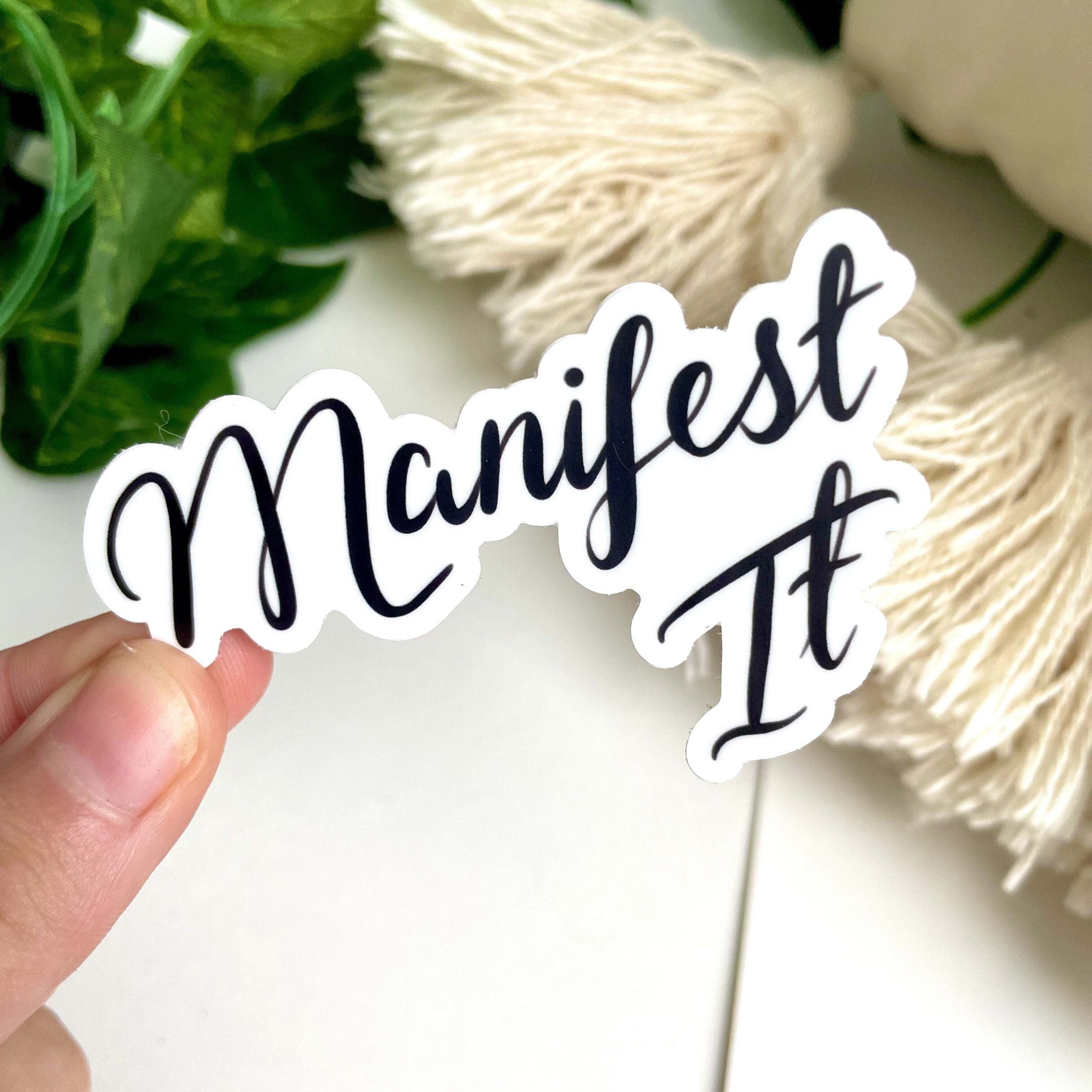 Manifest It Vinyl Waterproof & Weatherproof Sticker | MFA The Pink Gift ...